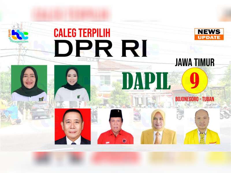 Berikut ini Caleg yang Diperkirakan Lolos Jadi Anggota DPR RI Dapil Jawa Timur 9 ...